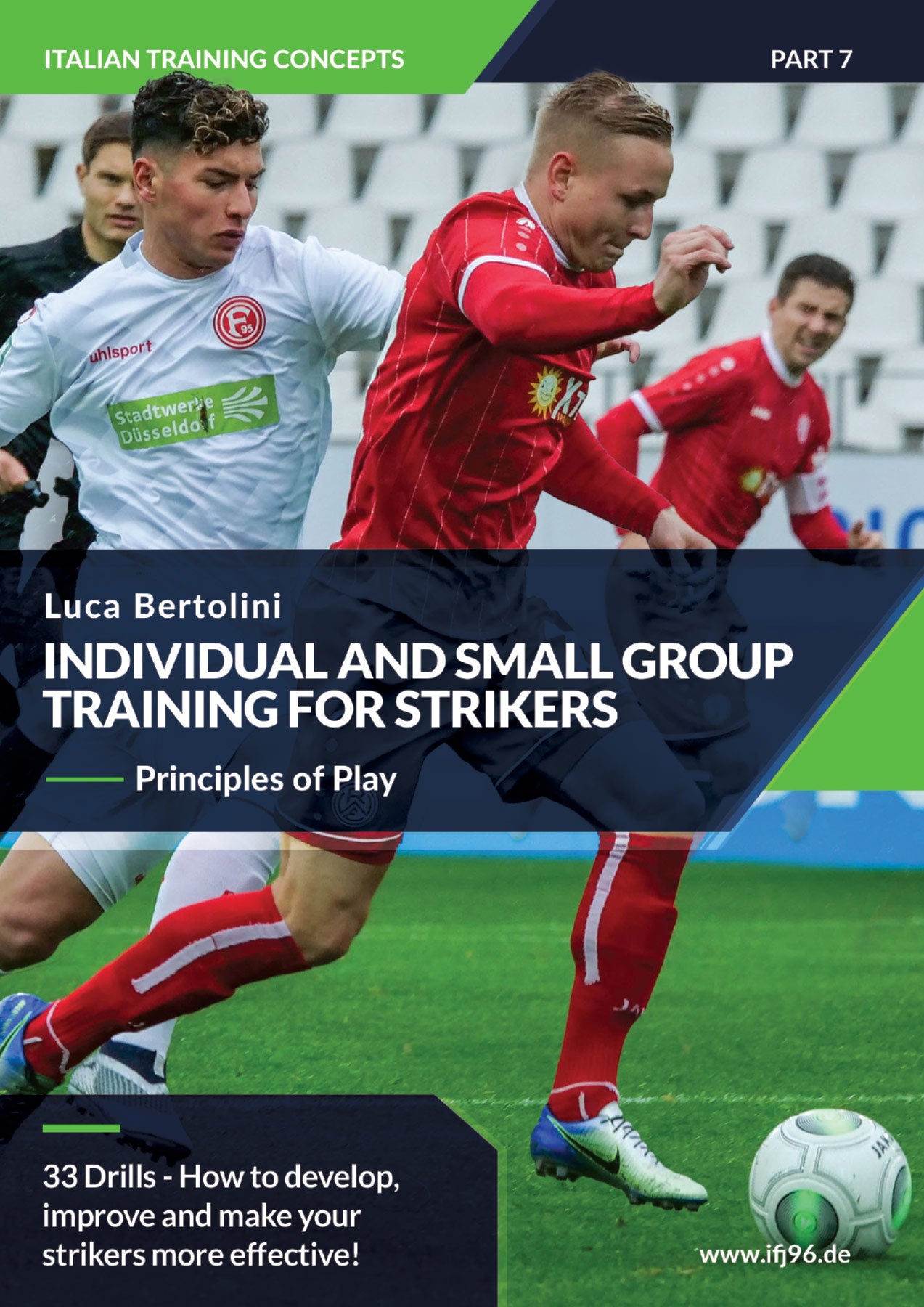 Individual and small Group Training for Strikers – Institut für ...